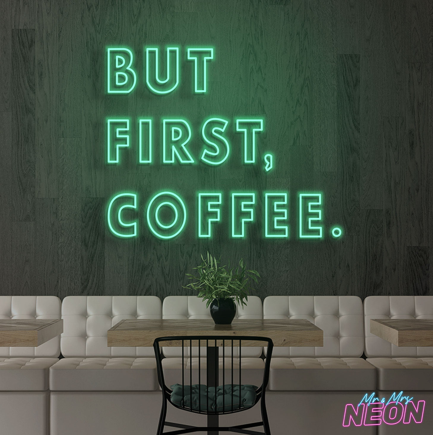 But First Coffee Neon Sign - Superior Custom LED Neon Light Signs | Mr ...