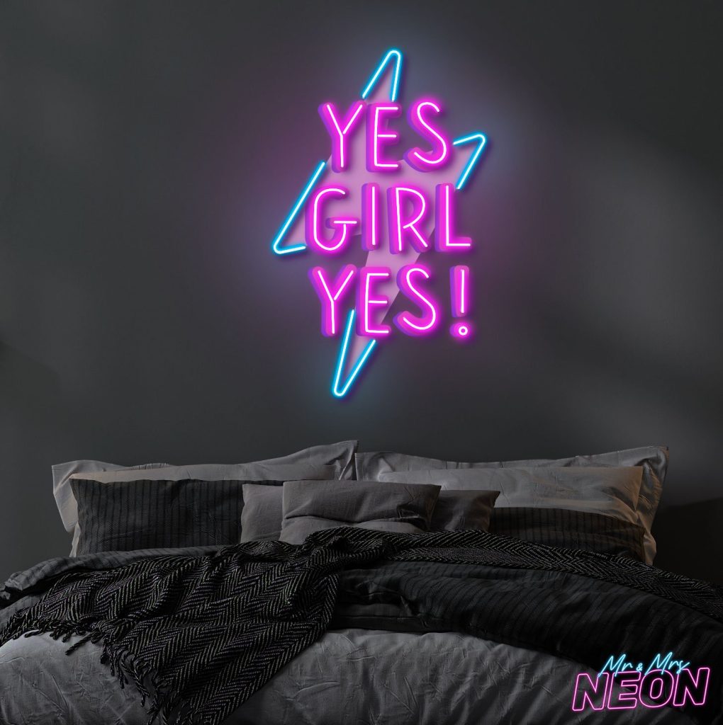 Yes Girl Yes Neon Light Artwork | Mr & Mrs Neon